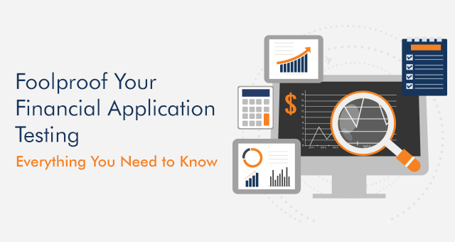 Free Webinar: Foolproof Your Financial Application Testing